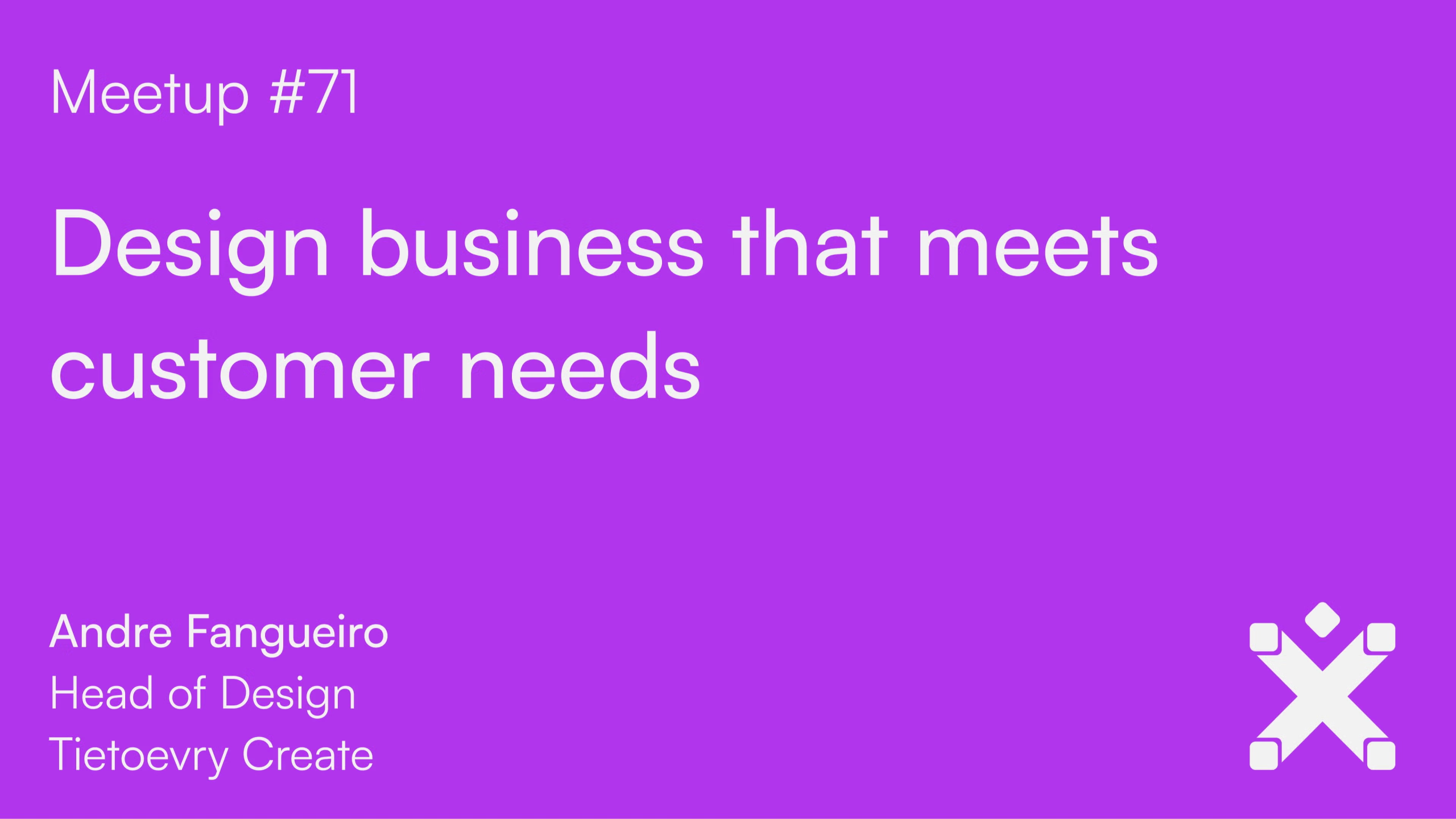 Design business that meets customer needs – Interaction Design ...